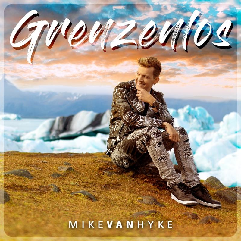 Mike Van Hyke – Grenzenlos (Album) | WarnowFM ️