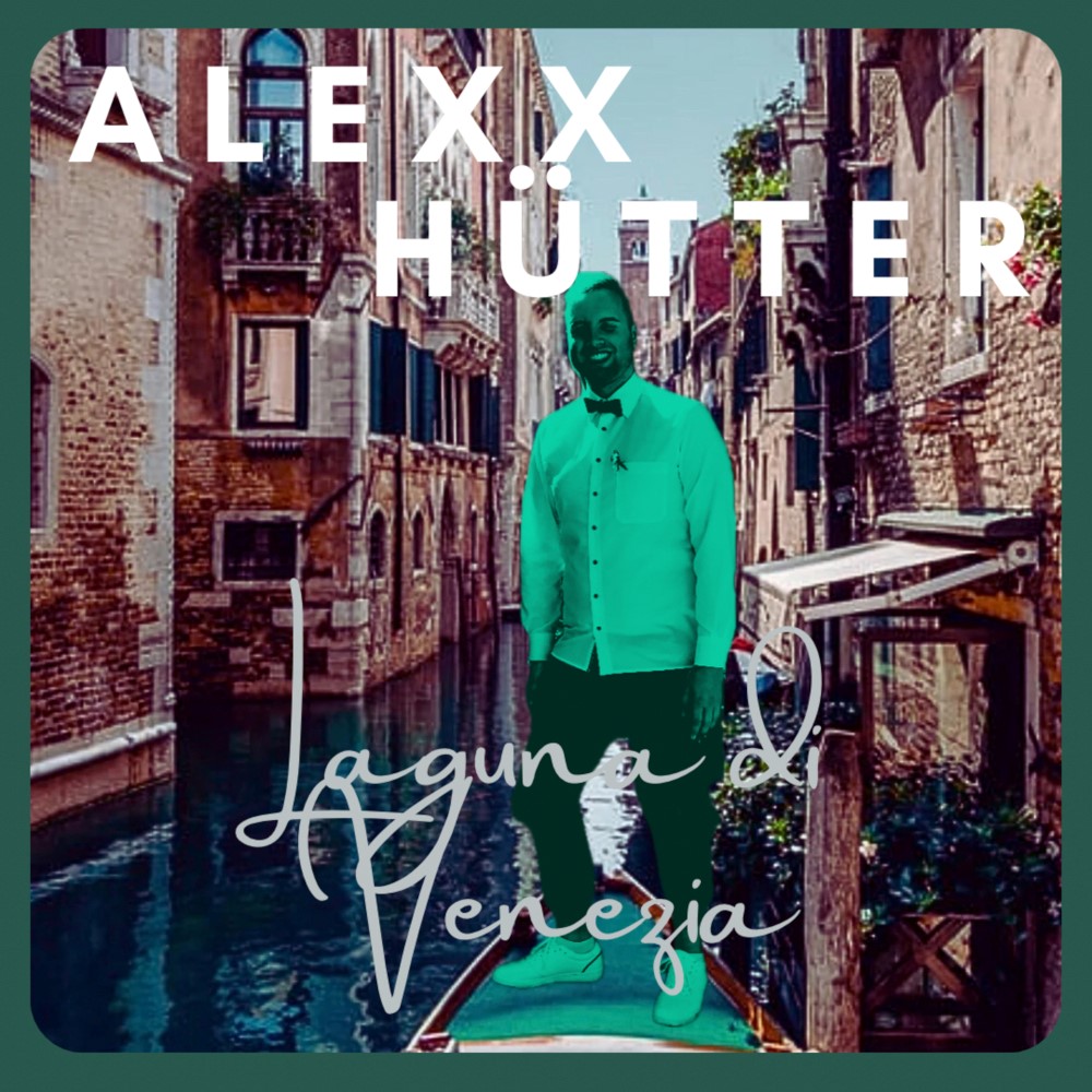 Alexx Hütter – Laguna Di Venezia | WarnowFM ️